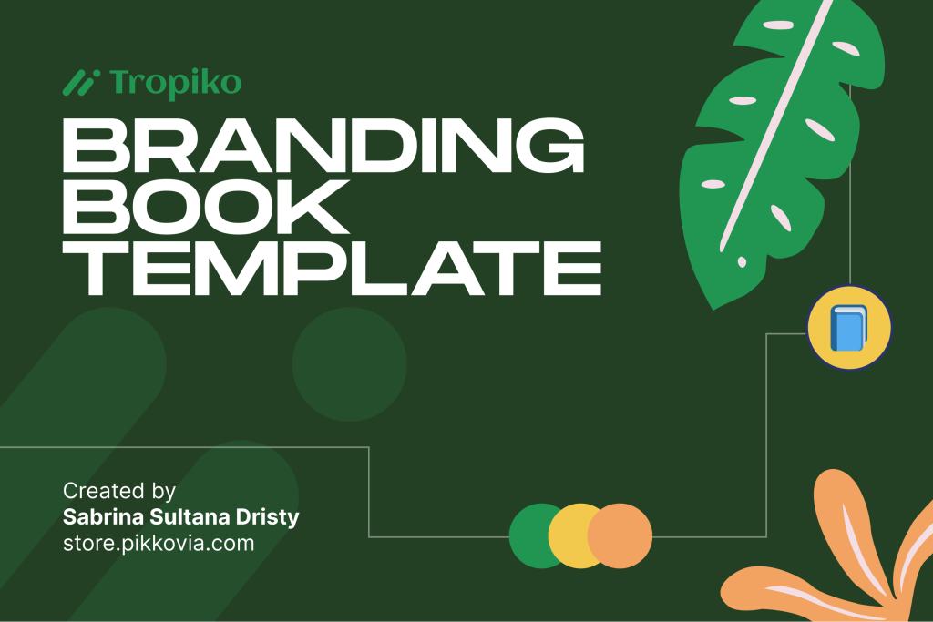 Tropiko - Brand Style Guide Figma Template - Pikkovia Store